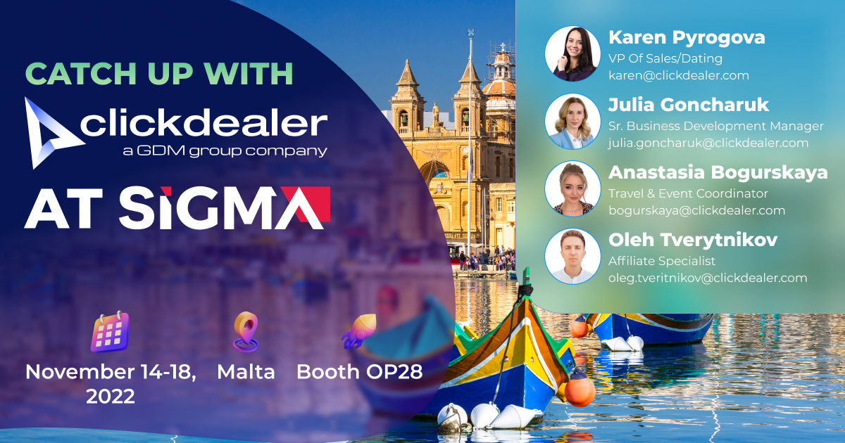 Catch up with ClickDealer at Sigma Europe 2022! - ClickDealer Blog